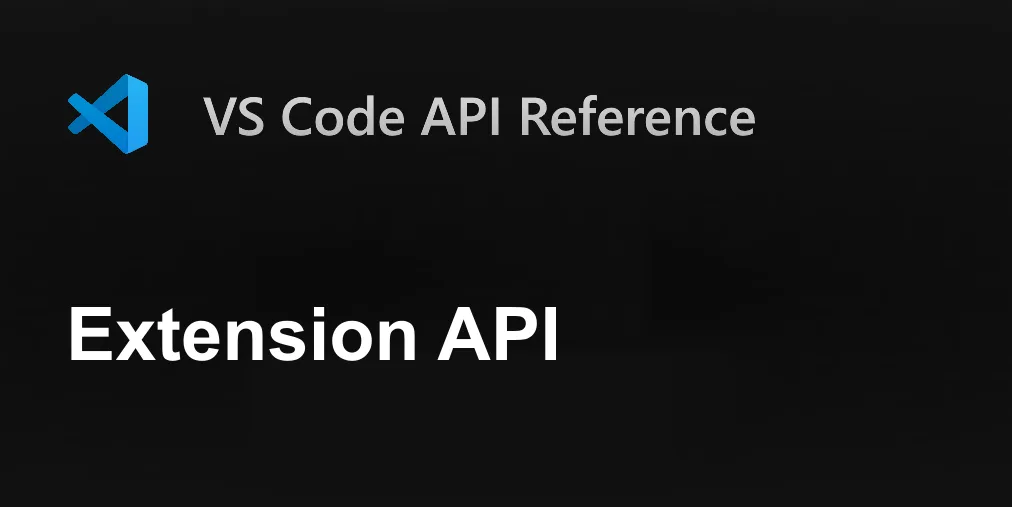 Extension API | Visual Studio Code Extension API