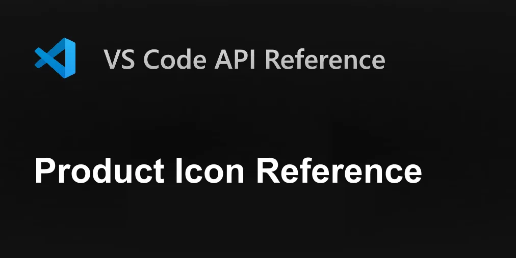 Product Icon Reference | Visual Studio Code Extension API
