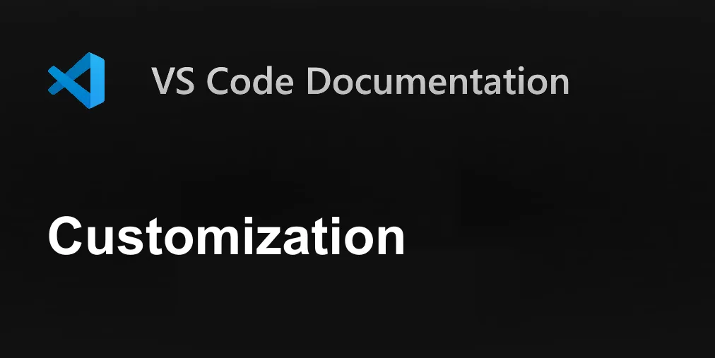 Customization