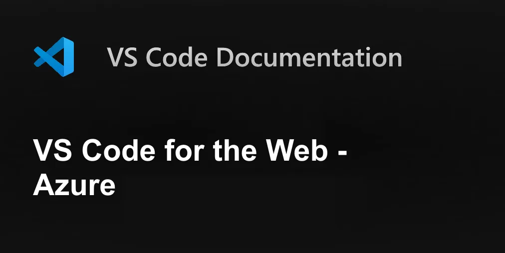 VS Code for the Web - Azure