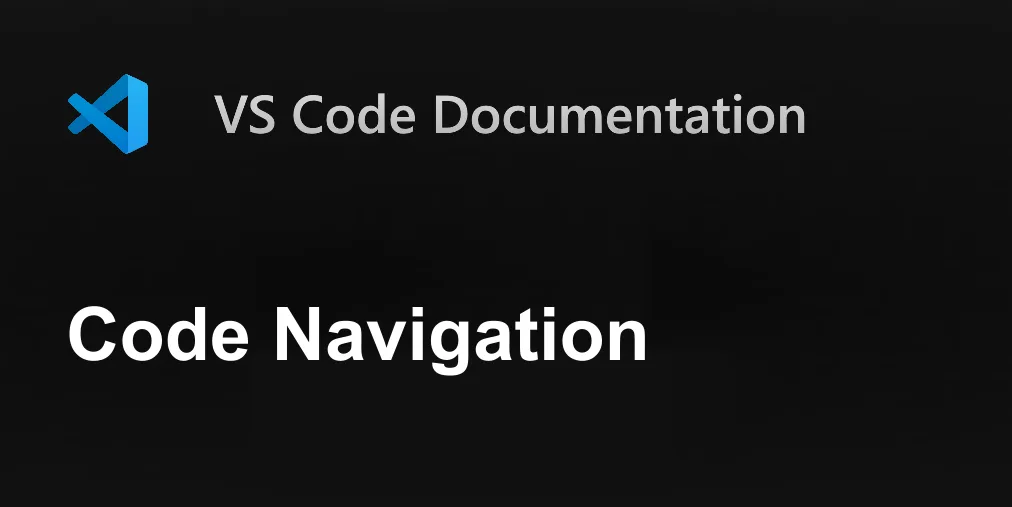 Code Navigation