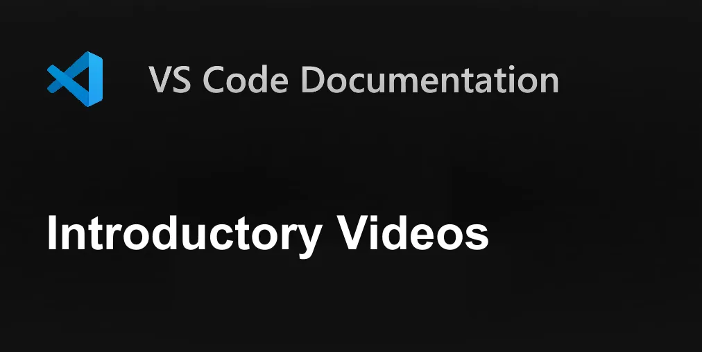 Introductory Videos