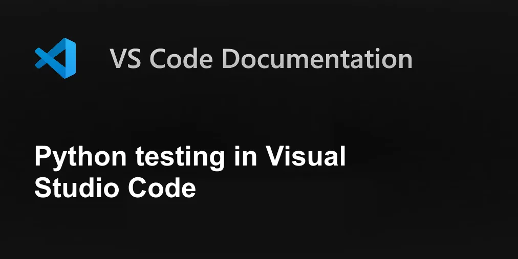 Python testing in Visual Studio Code