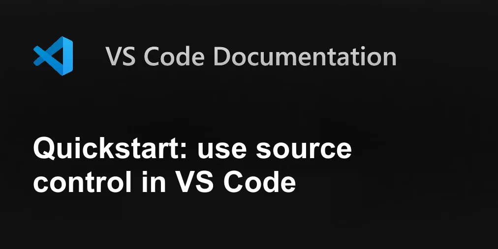 Quickstart: use source control in VS Code